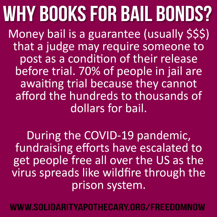 Books for Bail Bonds! – Solidarity Apothecary